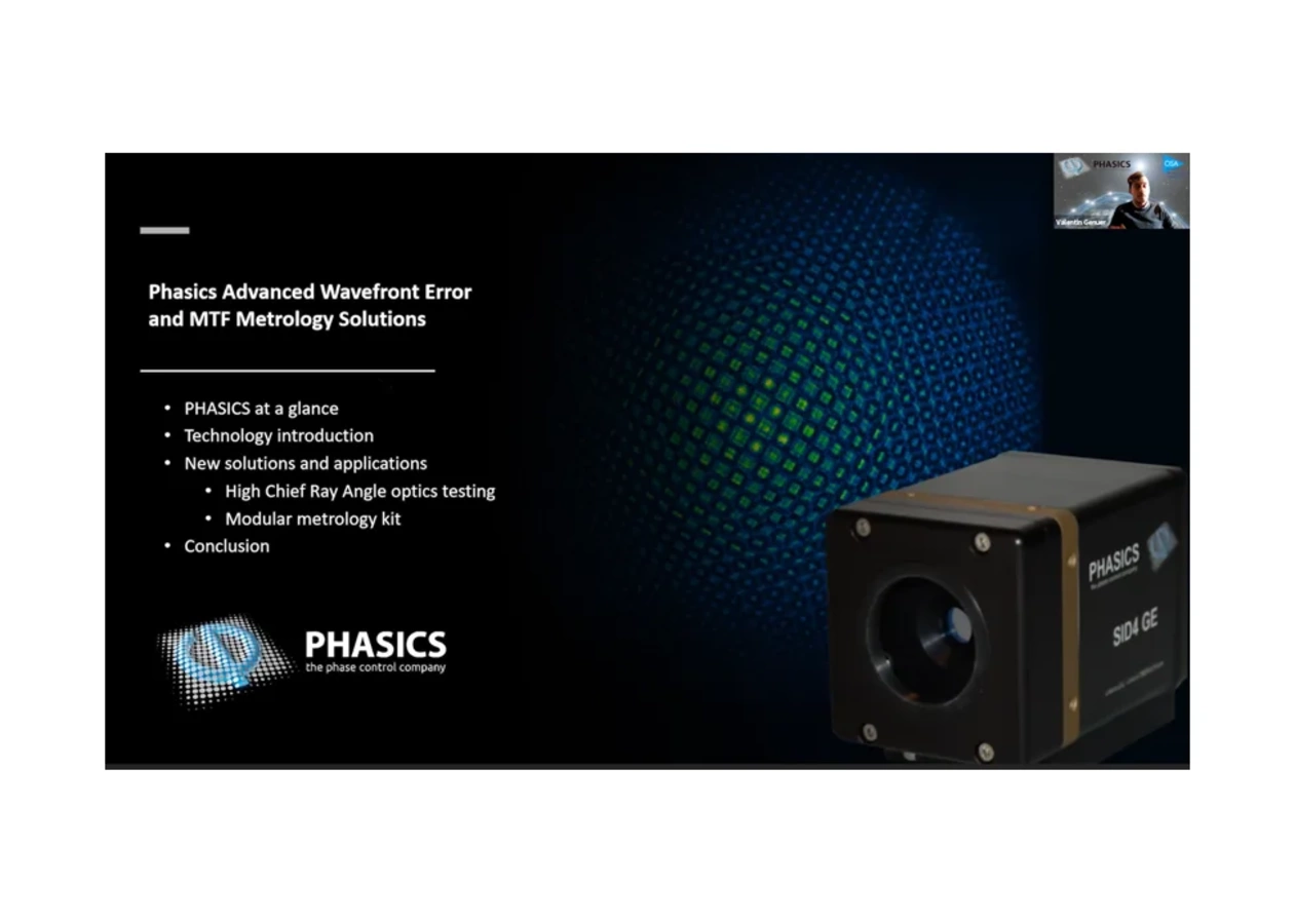 Video Replay : Phasics Advanced Wavefront Error and MTF Metrology Solutions